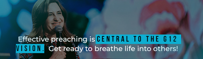 What role does preaching have within the G12 Vision?